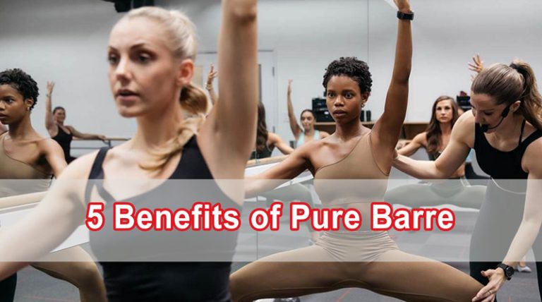 5 Top Benefits of Doing Pure Barre Workout: What to Expect in Studio & at Home