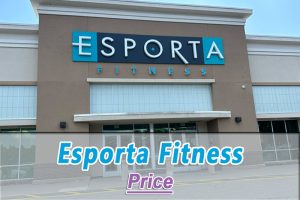 Esporta Fitness Prices: Membership Cost 2026 & Prices List